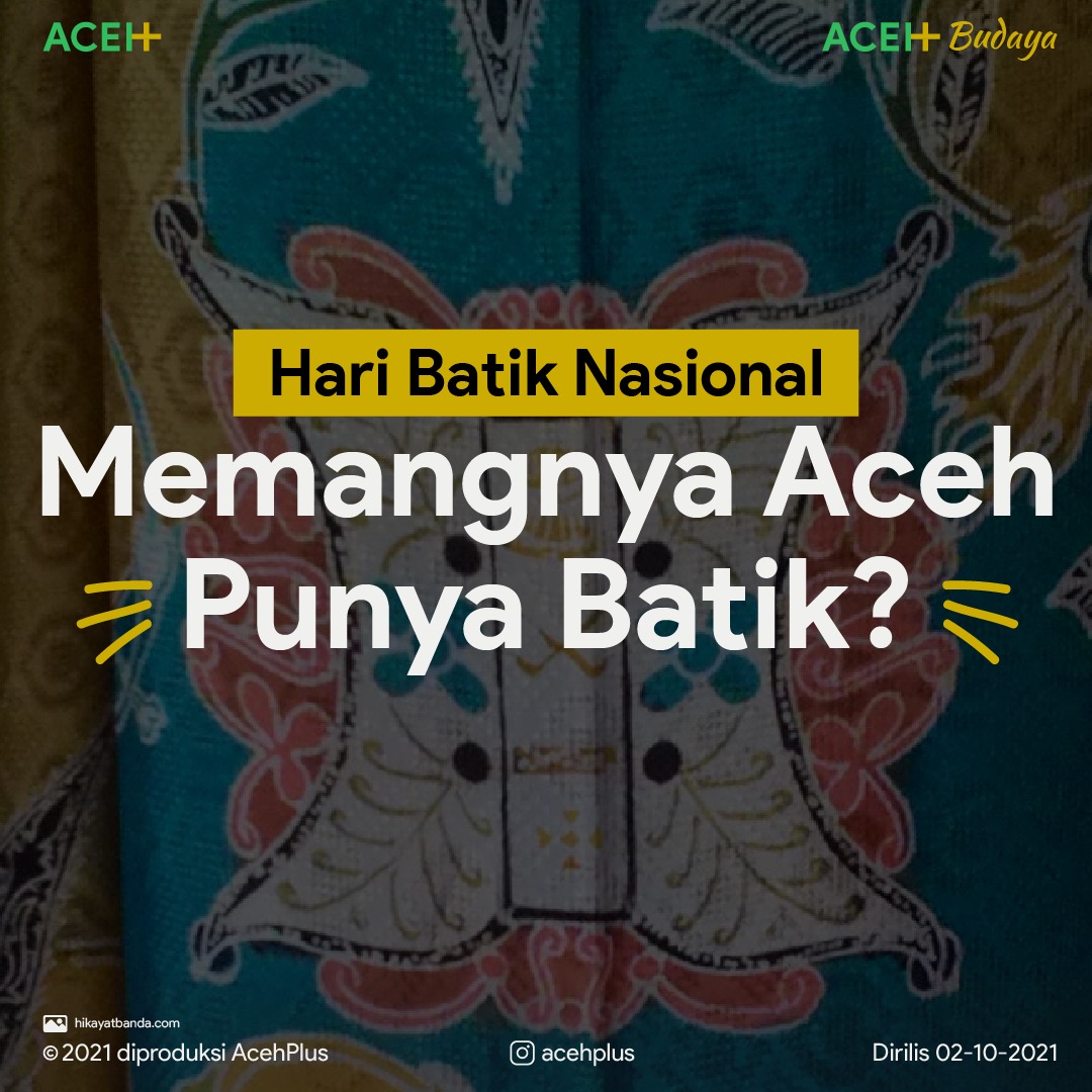Ini 5 Motif Batik Aceh yang Terkenal - Good News From Aceh