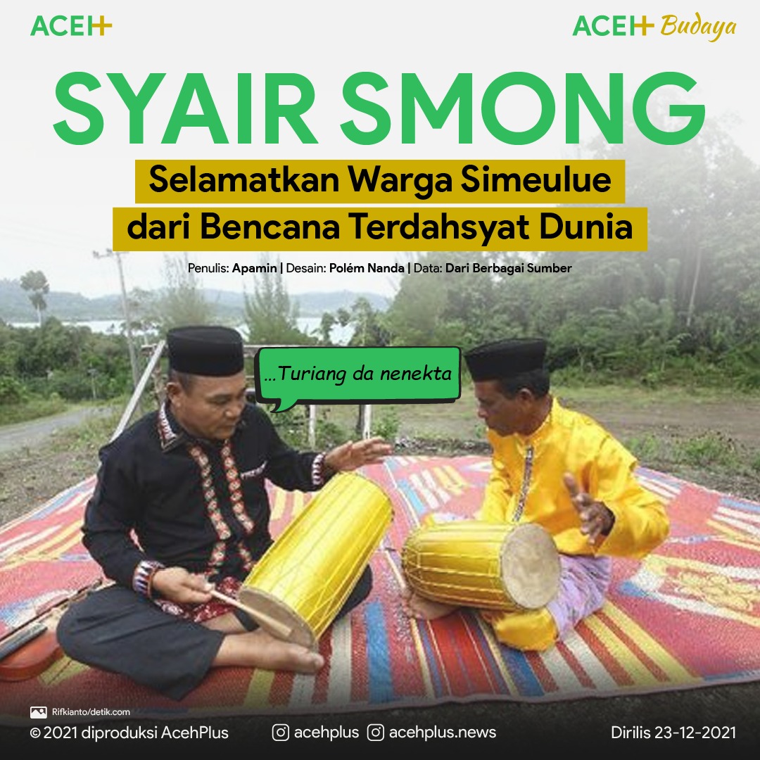 Syair Smong Selamatkan Warga Simeulue dari Bencana Terdahsyat Dunia ...
