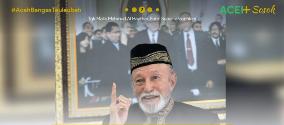 Kisah Menarik Malik Mahmud Sebelum Menjadi Wali Nanggroe Aceh - Good News From Aceh