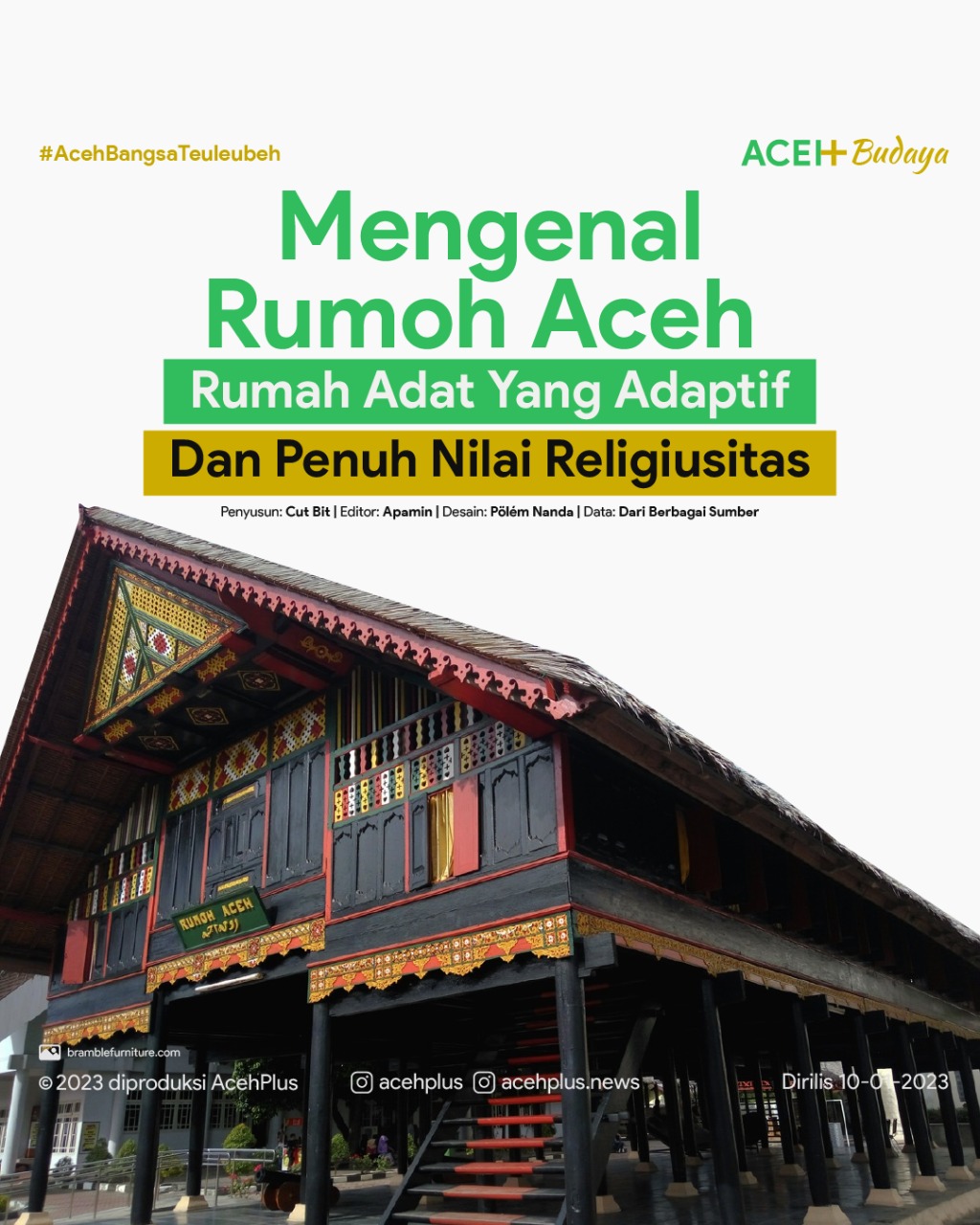 Rumoh Aceh yang Adaptif, Anti Gempa, dan Religiusitas - Good News From Aceh